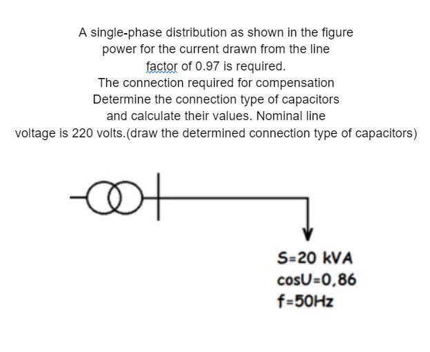 Solved A single-phase distribution as shown in the figure | Chegg.com