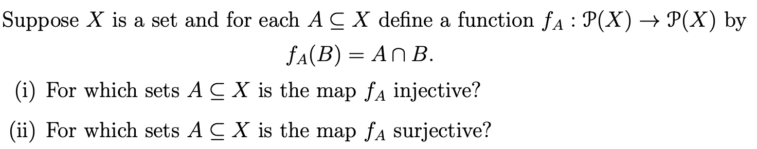 Solved Suppose x ﻿is a set and for each Asubex define a | Chegg.com