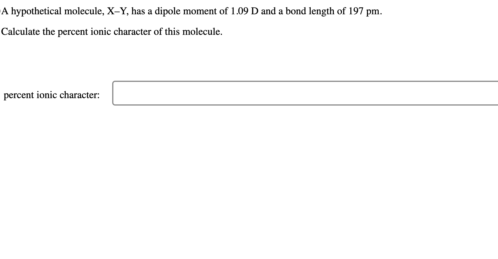 Solved A hypothetical molecule, X-Y, ﻿has a dipole moment of | Chegg.com
