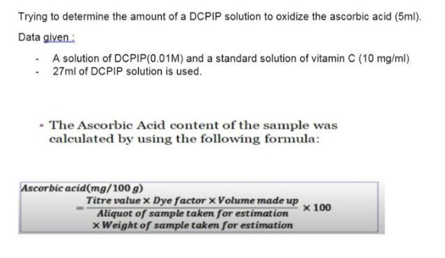 Trying to determine the amount of a DCPIP solution to | Chegg.com