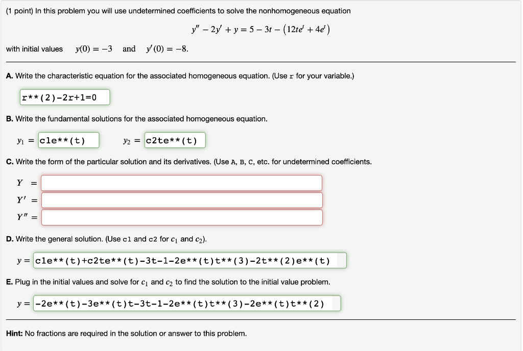 Solved (1 point) In this problem you will use undetermined | Chegg.com