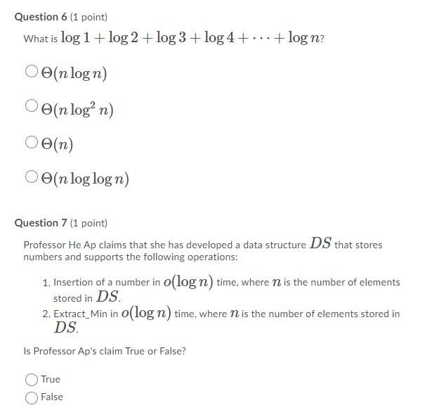 Solved Question 6 (1 point) What is log 1 + log 2 + log 3 + | Chegg.com