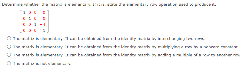 Solved 0 1 Determine whether the matrix is elementary. If it | Chegg.com