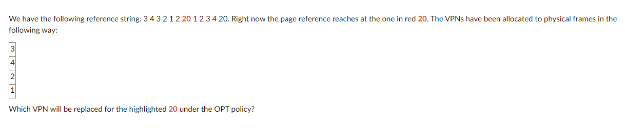 Solved We have the following reference string: 343212201234 | Chegg.com