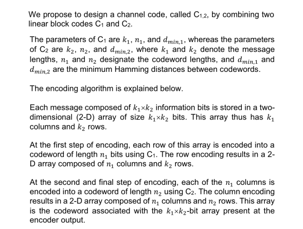 We propose to design a channel code, called C1,2, by | Chegg.com