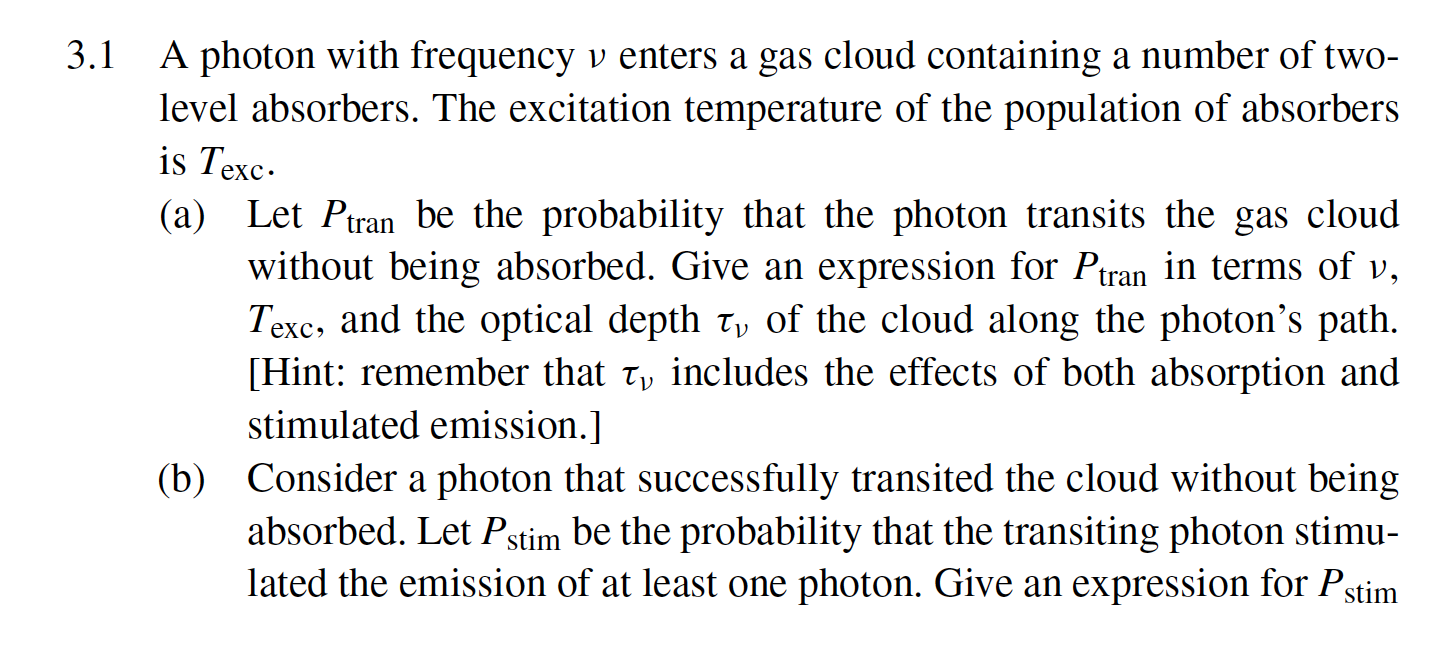 Solved 3 1 ﻿a Photon With Frequency V ﻿enters A Gas Cloud