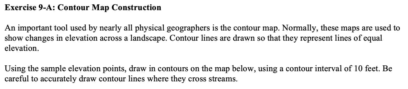 Solved Exercise 9-A: Contour Map Construction An important | Chegg.com