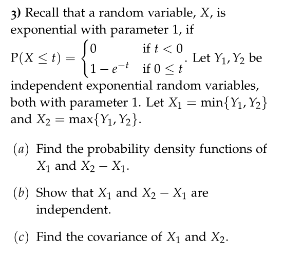 Solved 3) Recall that a random variable, X, is exponential | Chegg.com