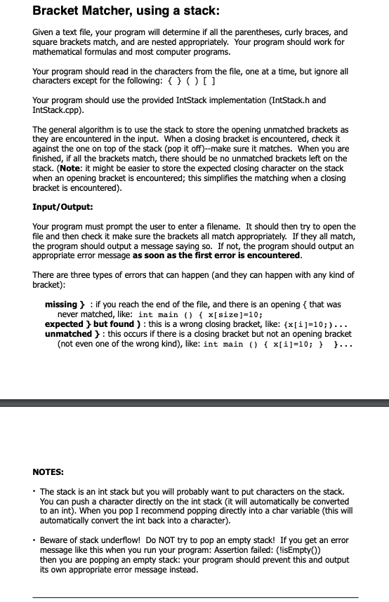 Solved Bracket Matcher, using a stack: Given a text file, | Chegg.com