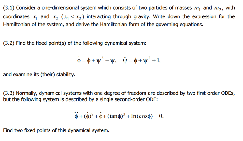 Solved (3.1) Consider a one-dimensional system which | Chegg.com