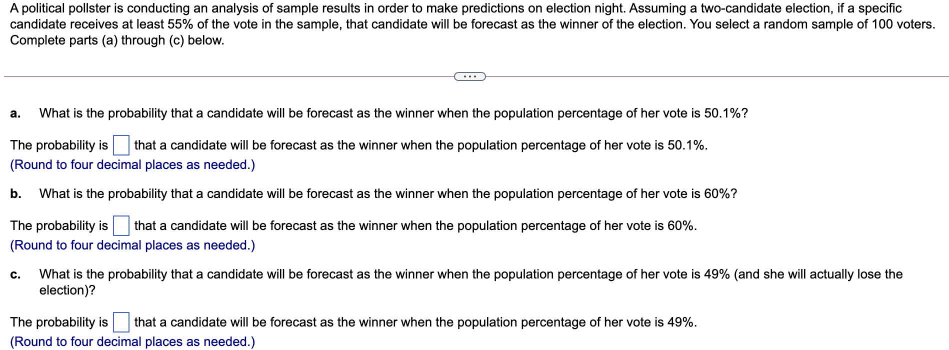 Solved A political pollster is conducting an analysis of | Chegg.com