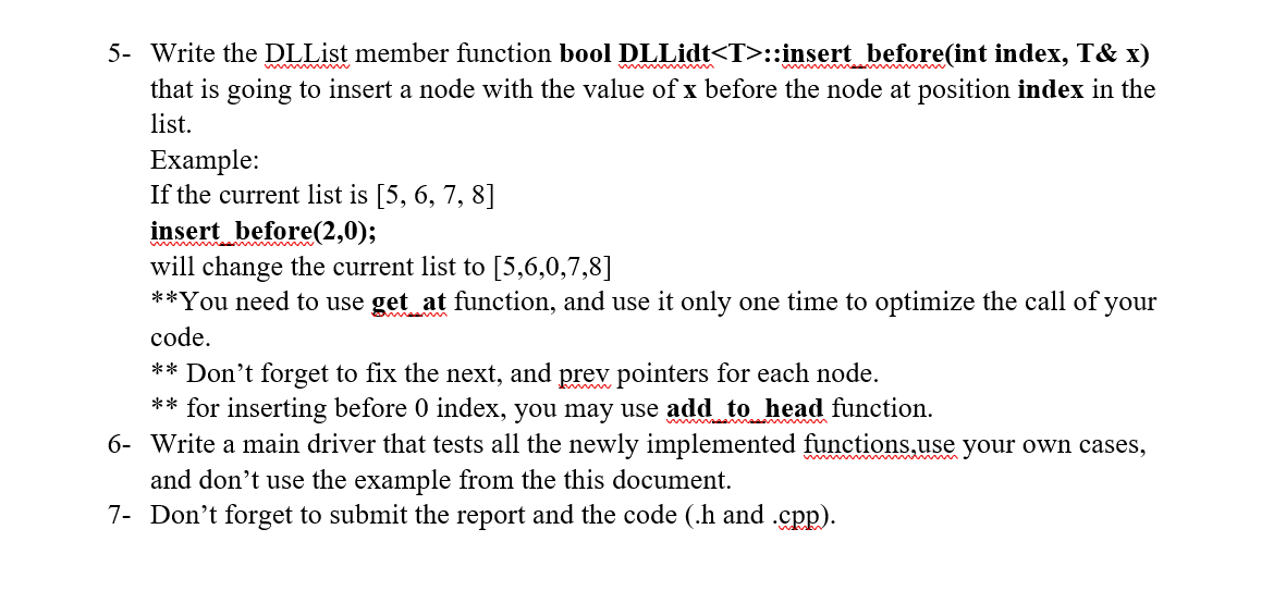 Solved Using the attached DLL.h function, please implement | Chegg.com