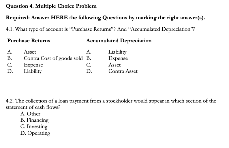 Solved Question 4. Multiple Choice Problem Required: Answer | Chegg.com