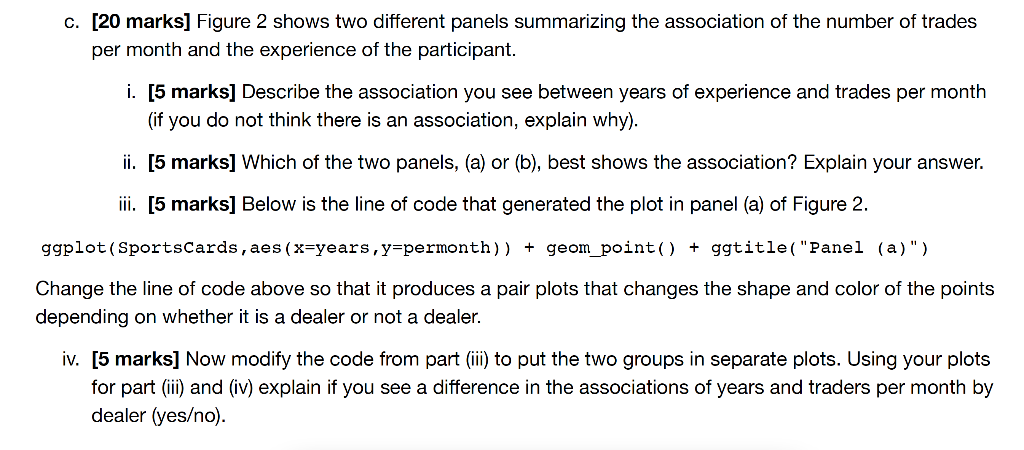 Answer the parts (b) and (c) below based on a dataset | Chegg.com