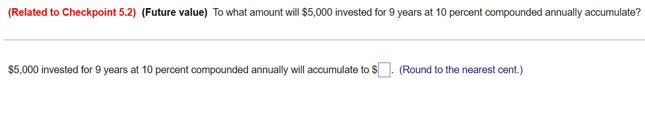 Solved (Related to Checkpoint 5.2) (Future value) Leslie | Chegg.com