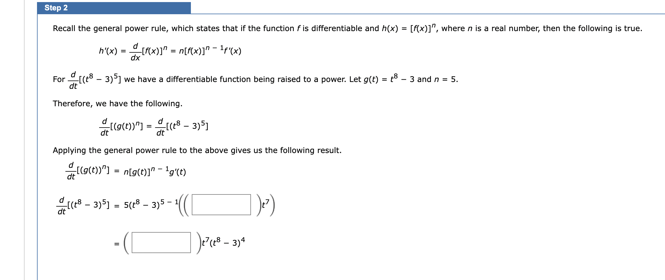 Solved Step 2Recall the general power rule, which states | Chegg.com