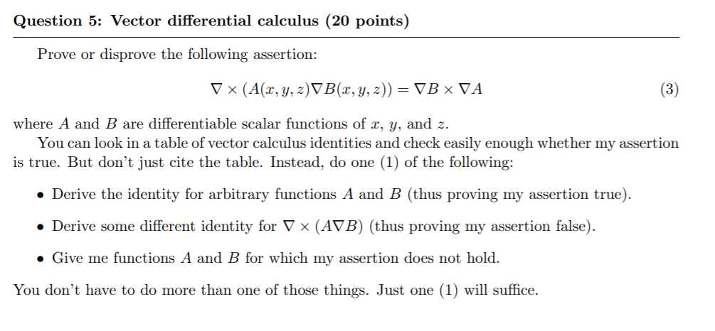 Solved Question 5: Vector differential calculus (20 points) | Chegg.com