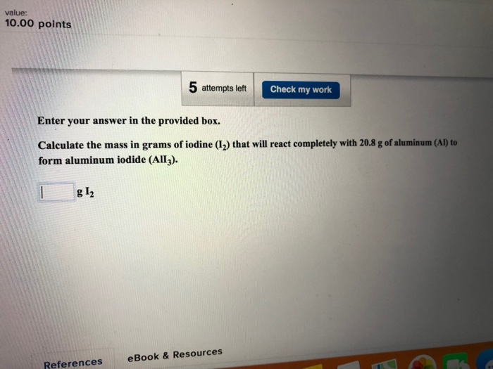 Solved value: 10.00 points 5 attempts left Check my work | Chegg.com