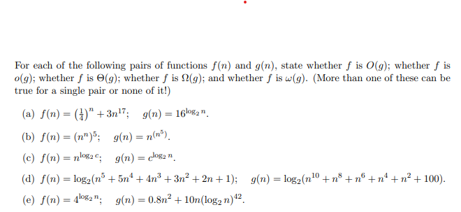 Solved For each of the following pairs of functions f(n) and | Chegg.com