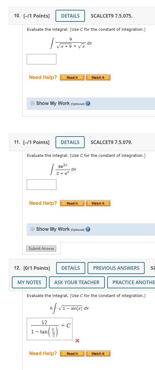 Solved [-/1 Points] SCALCET9 7.5.075. Evaluate the integral. | Chegg.com