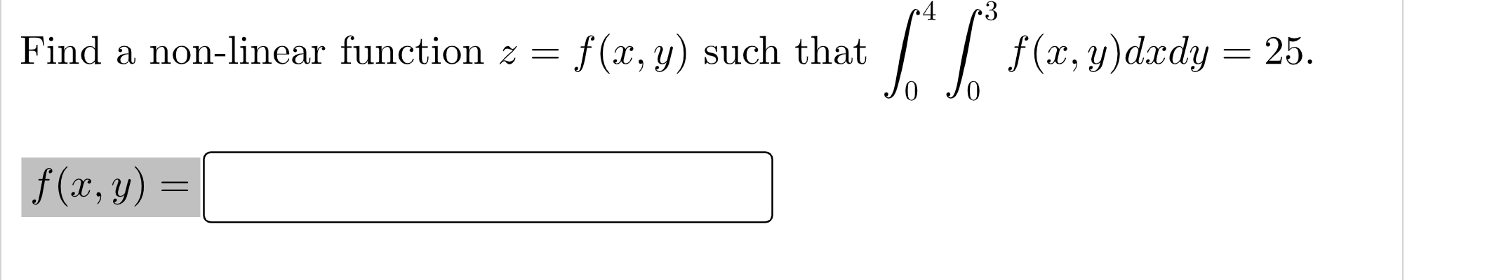 Solved Find a non-linear function z=f(x,y) such that | Chegg.com