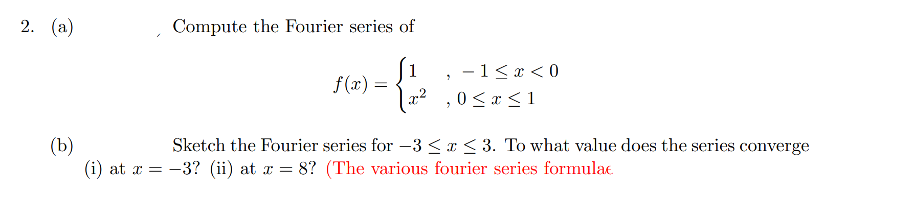 Solved (a) Compute the Fourier series of \\[ | Chegg.com
