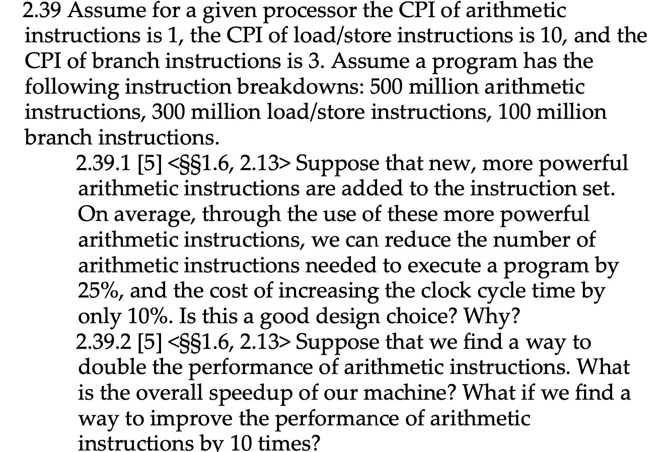 2.39 Assume for a given processor the CPI of | Chegg.com
