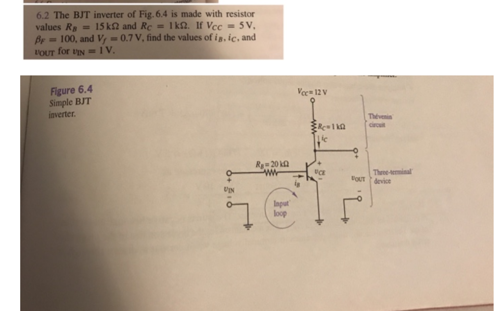 Solved 6.2 The BJT inverter of Fig.6.4 is made with resistor | Chegg.com