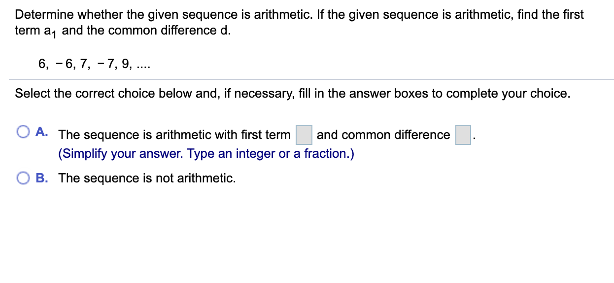 Solved Determine whether the given sequence is arithmetic. | Chegg.com