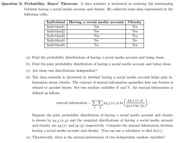 2) Probability, Bayes' Theorem: A data scientist is | Chegg.com