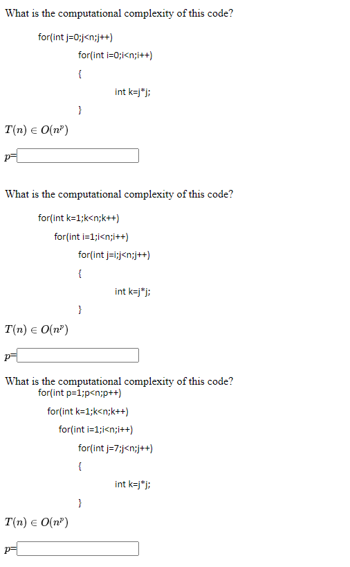 Solved What is the computational complexity of this code? | Chegg.com