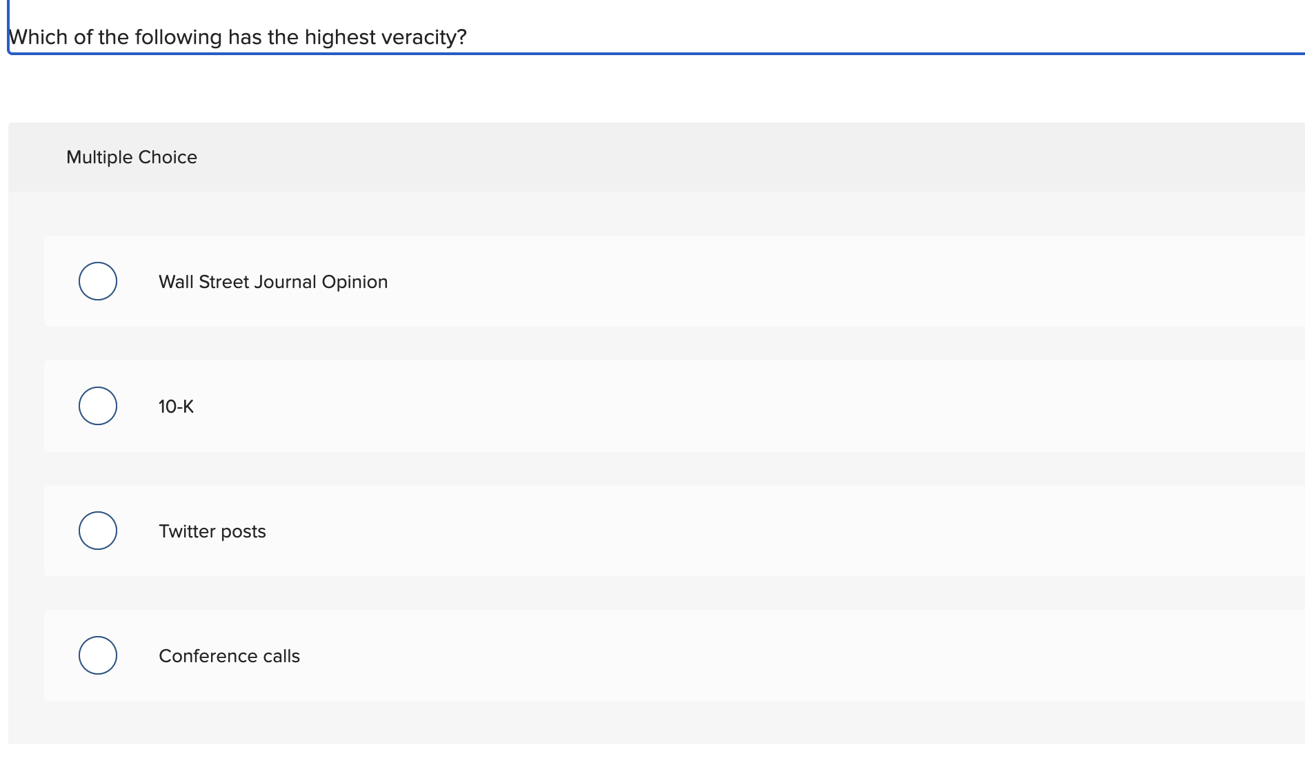 Solved Which of the following has the highest veracity? | Chegg.com