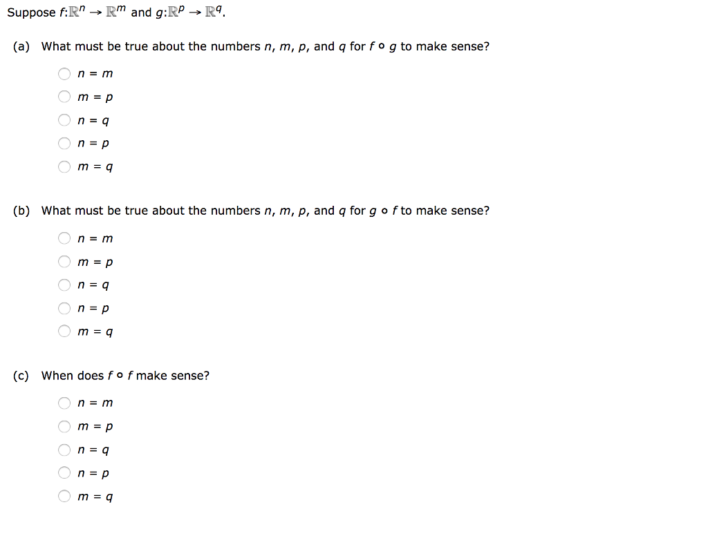 Solved Suppose f Rn- Rm and g:RP R9 (a) What must be true | Chegg.com