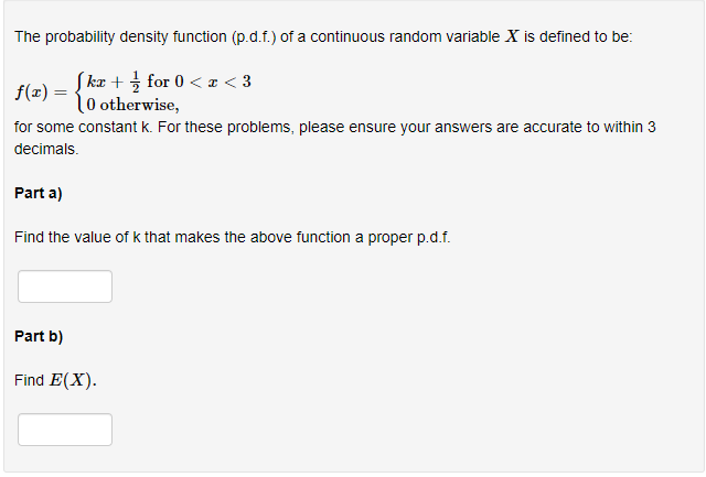 Solved The probability density function (p.d.f.) of a | Chegg.com