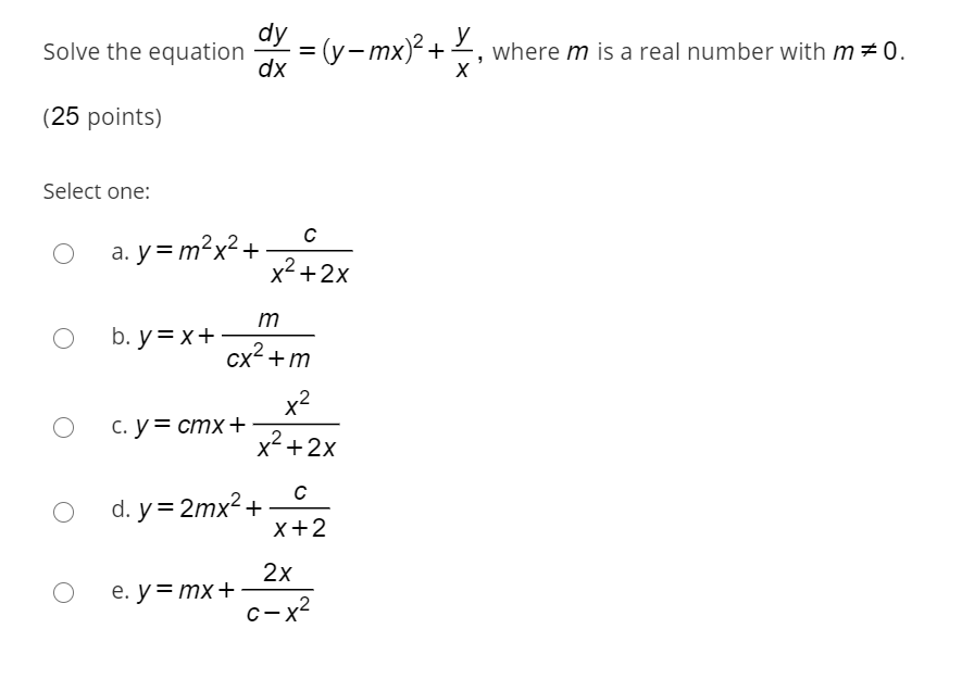 Solved Solve the equation dy = (y-mx)2 + Y у dx where m is a | Chegg.com