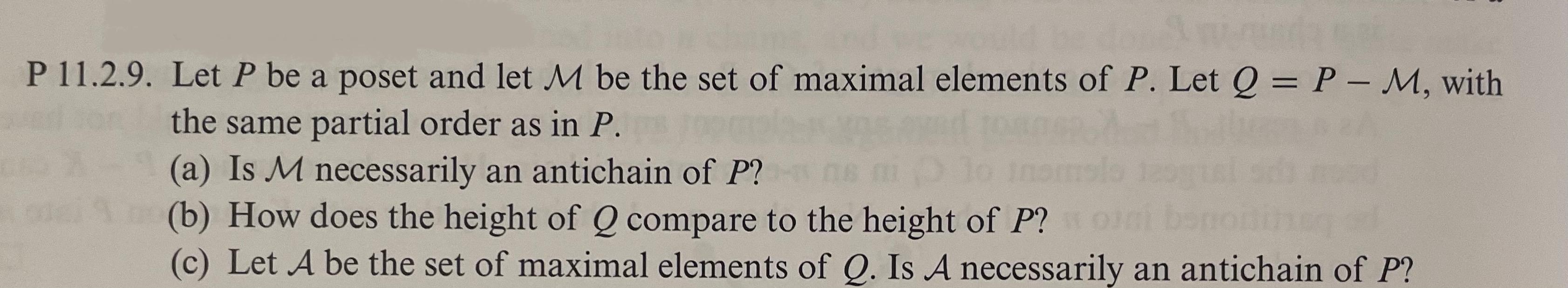 Solved 11.2.9. Let P be a poset and let M be the set of | Chegg.com