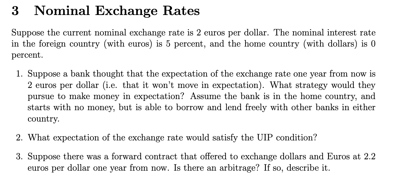 Solved 3 Nominal Exchange Rates Suppose the current nominal | Chegg.com