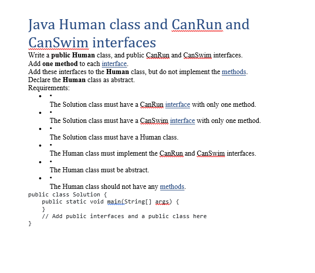 Solved Java Human class and CanRun and CanSwim interfaces | Chegg.com
