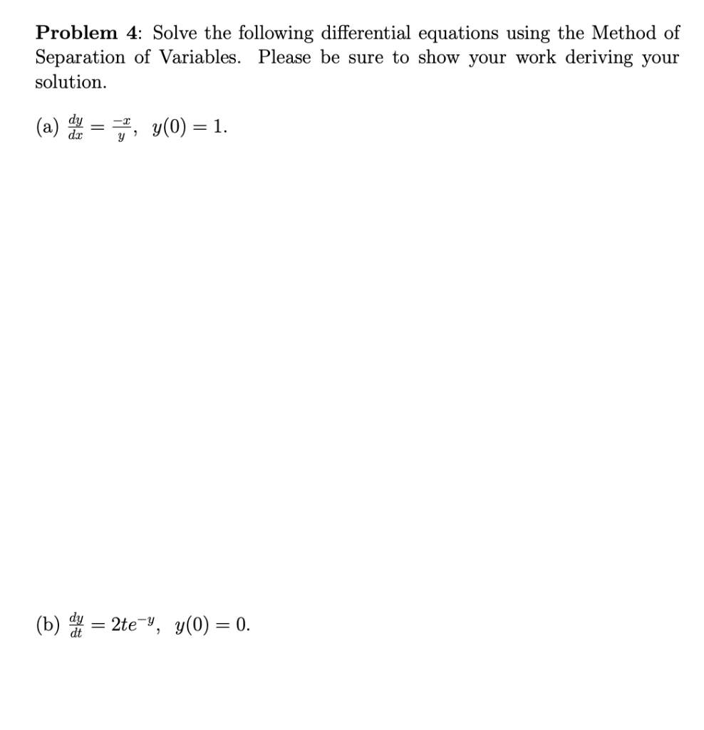 Solved Problem 4: Solve the following differential equations | Chegg.com