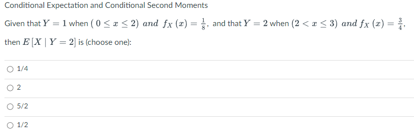Solved Conditional Expectation and Conditional Second | Chegg.com