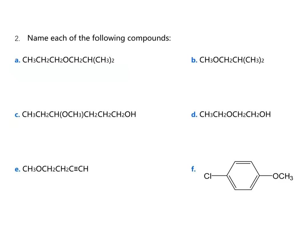 Solved 2. Name each of the following compounds: a. | Chegg.com