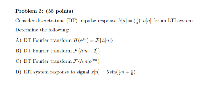 Solved Problem 3: (35 points) Consider discrete-time (DT) | Chegg.com