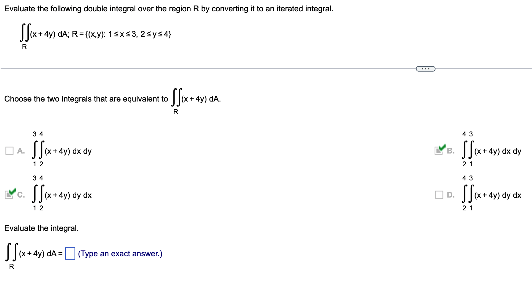 Solved Evaluate the following double integral over the | Chegg.com