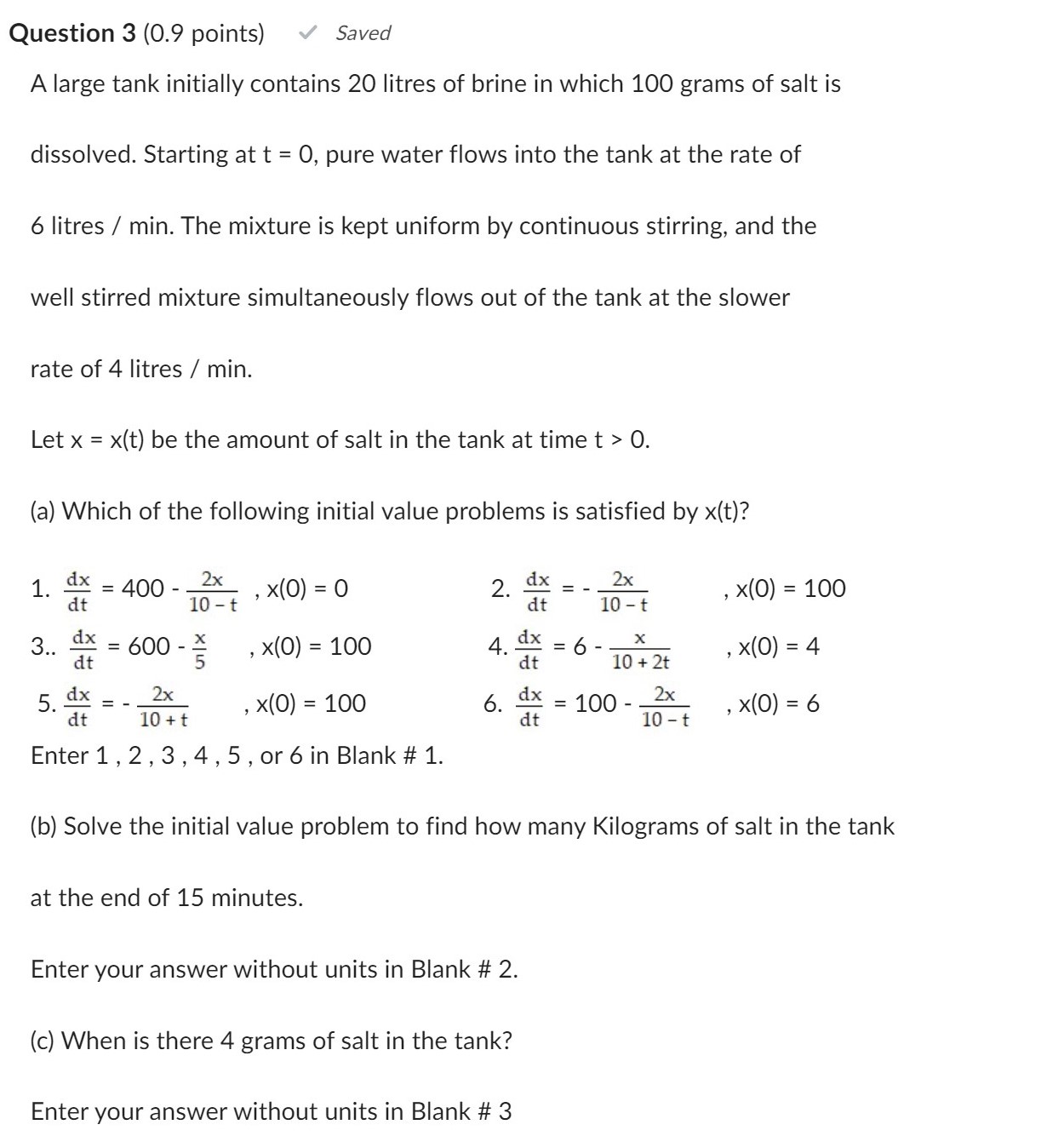 Solved Question 3 (0.9 ﻿points) ﻿SavedA large tank | Chegg.com