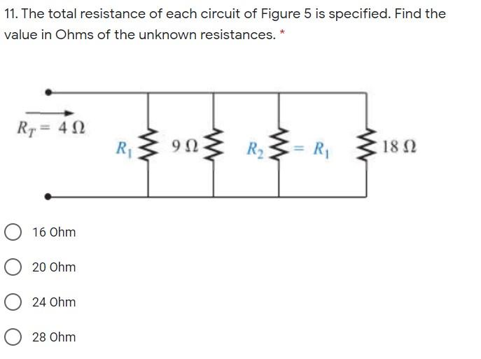 Solved 11. The total resistance of each circuit of Figure 5 | Chegg.com
