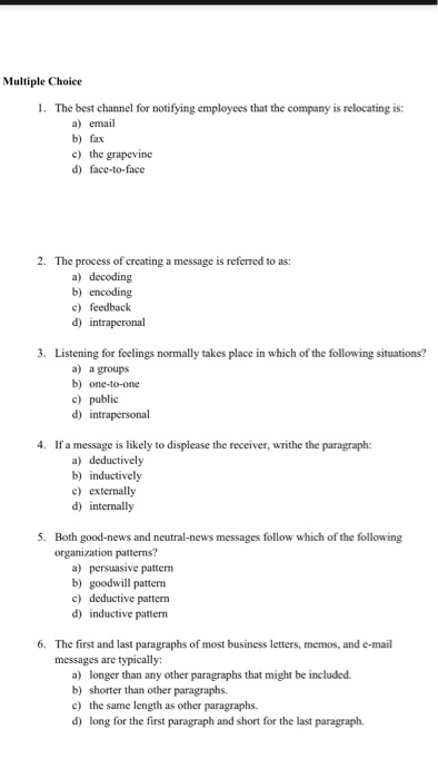 Solved Multiple Choice 1. The best channel for notifying | Chegg.com