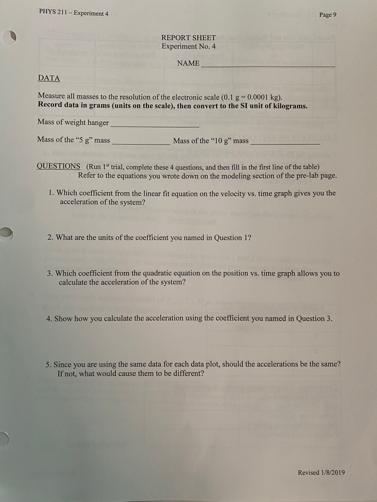 Solved PHYS 211 - Experiment 4 Page 9 REPORT SHEET | Chegg.com