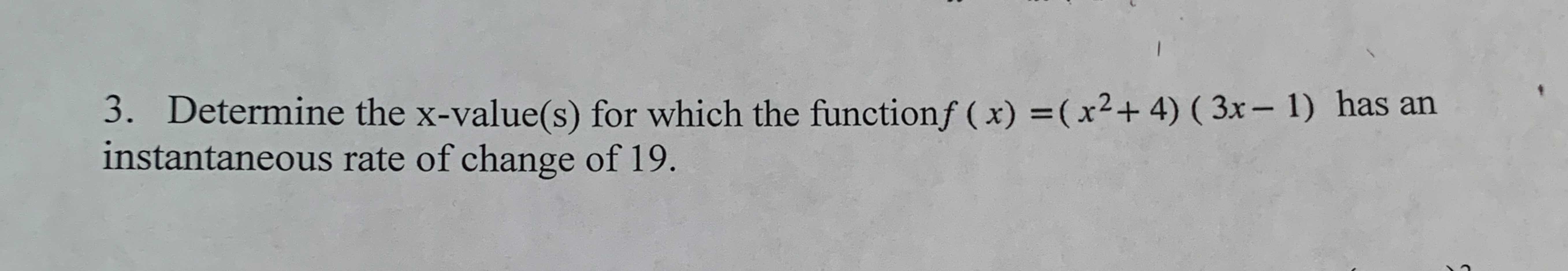Solved Determine the x-value(s) ﻿for which the function | Chegg.com