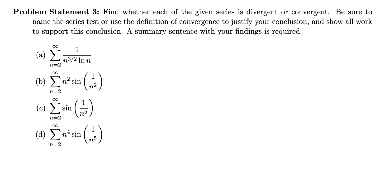 Solved Problem Statement 3: Find whether each of the given | Chegg.com