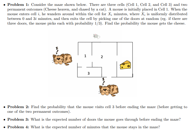Solved Problem 1: Consider the maze shown below. There are | Chegg.com